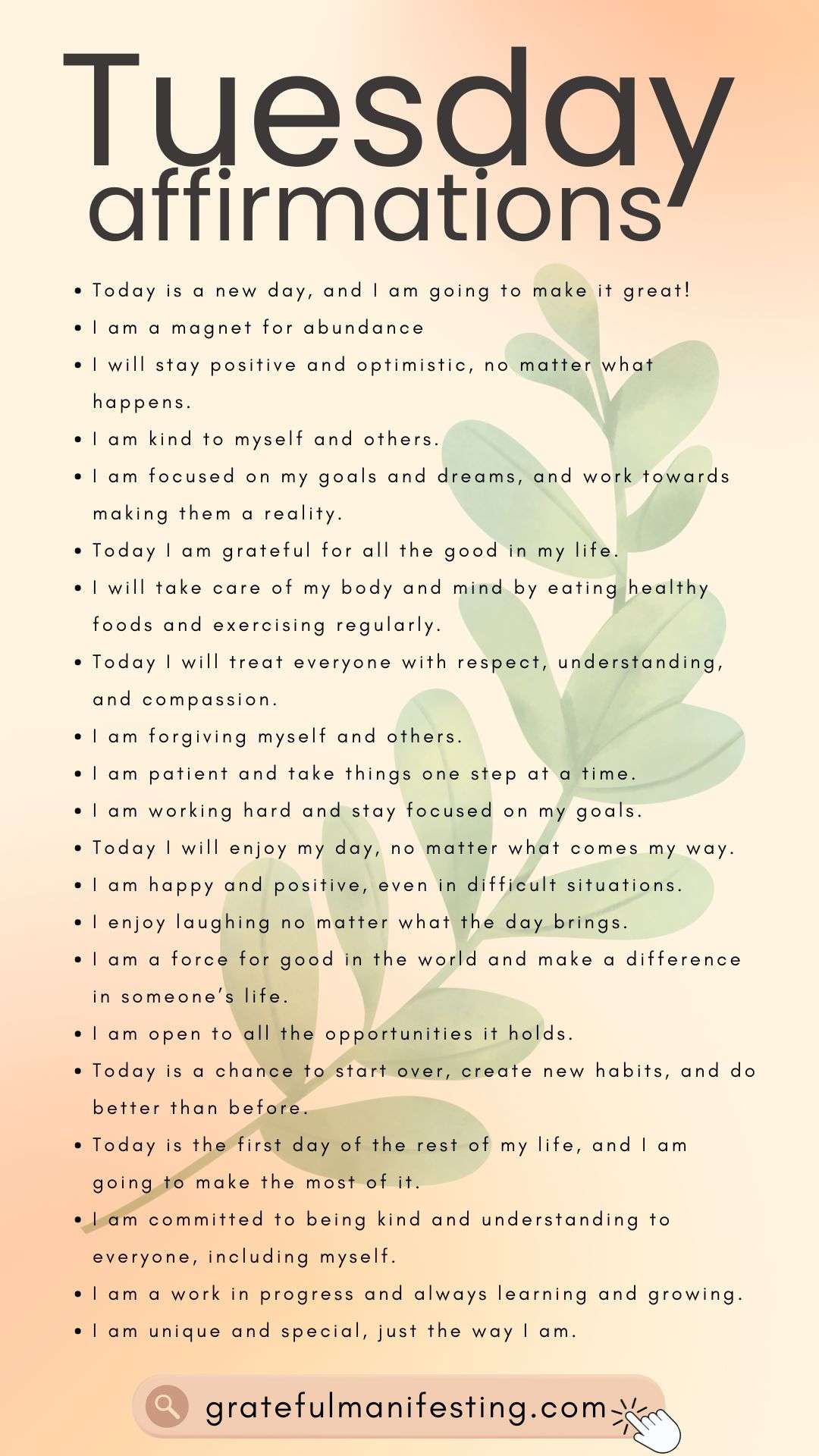 89 Positive Tuesday Affirmations To Start & End Your Day Right!